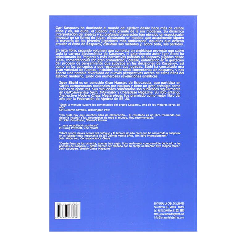 Las Mejores Partidas De Gari Kasparov Tomo Ll ┃Igor Stohl